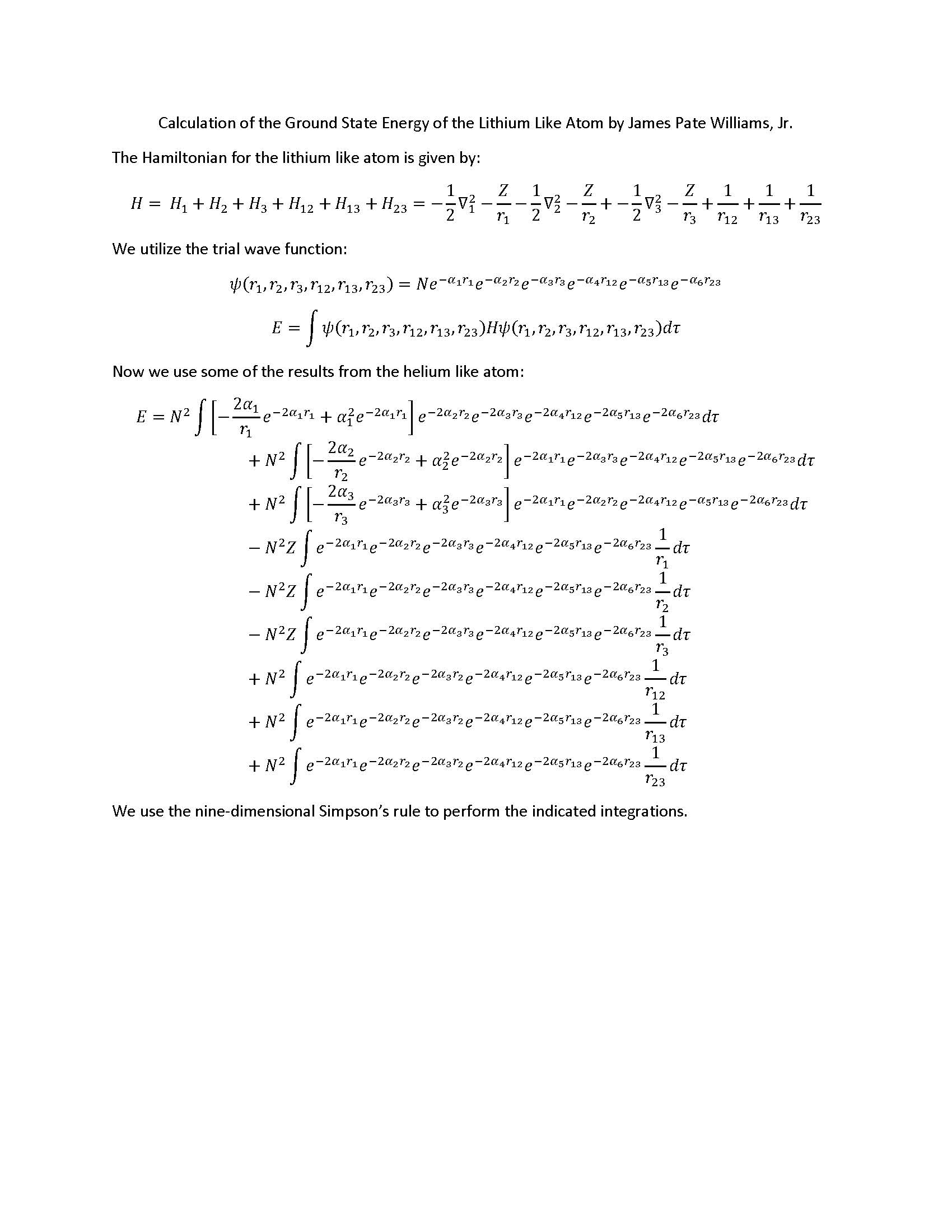 Ground State Energy of the Helium Atom and Lithium Atom by James Pate ...